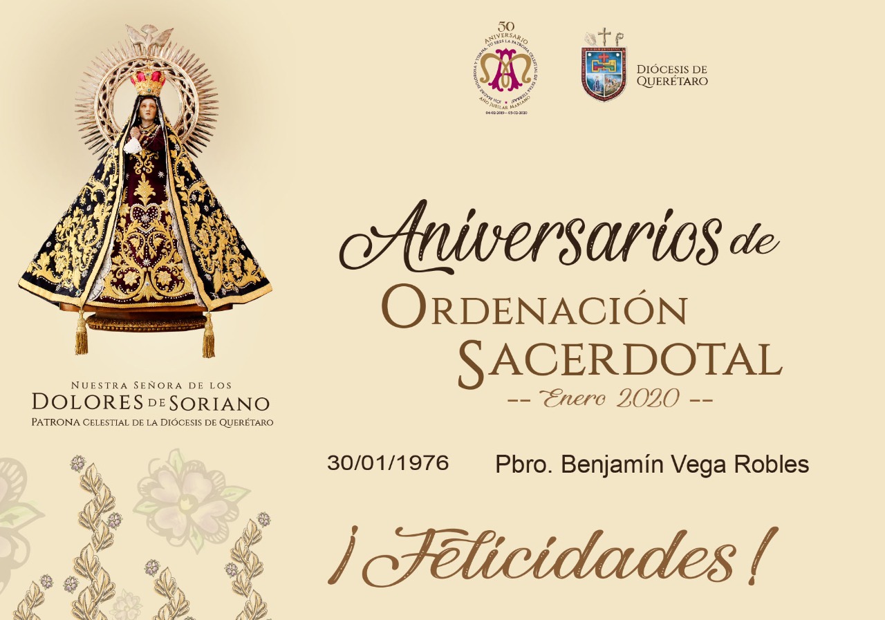 Aniversarios De OrdenaciÓn Sacerdotal Enero 2020 Diócesis De Querétaro
